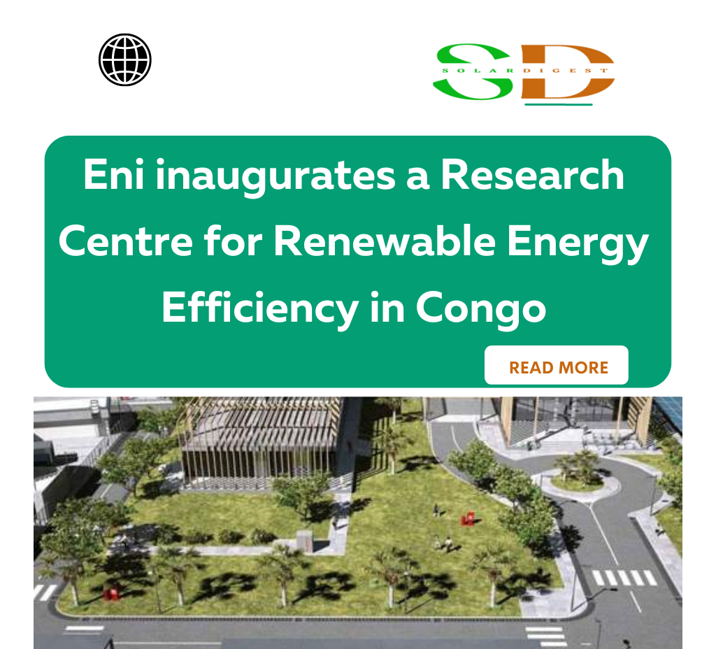 Eni inaugurates a Research Centre for Renewable Energy Efficiency in ...